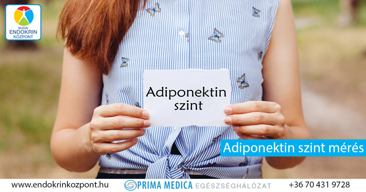 Adiponektin szint mérés - Budai Endokrinközpont